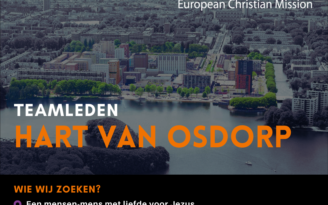 Hart van Osdorp zoekt teamleden! - ECM Nederland